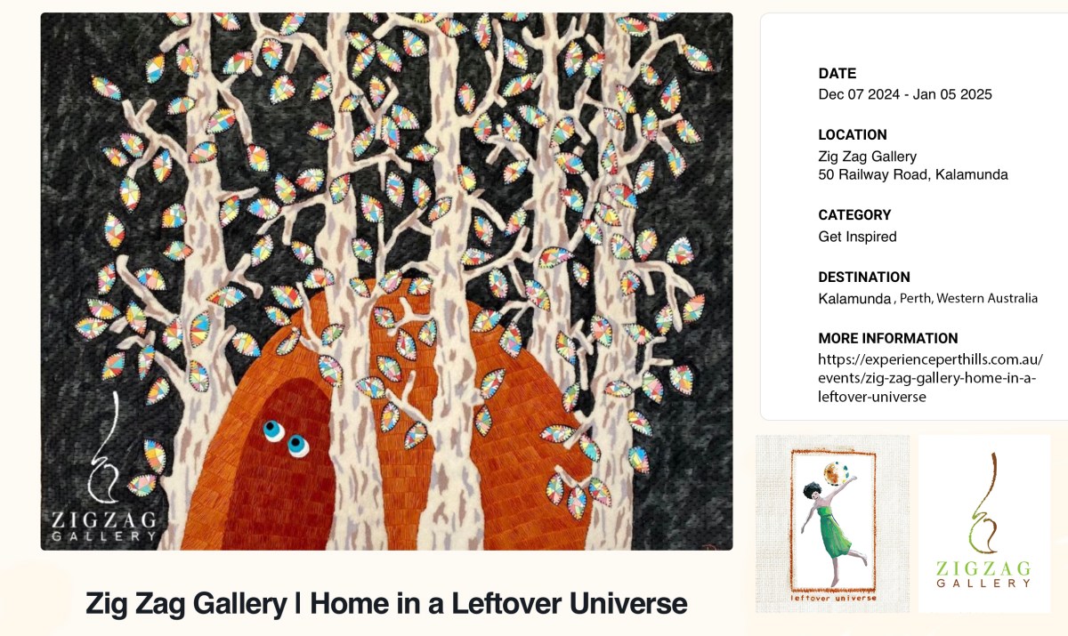 Zig Zag Gallery | Home in a Leftover Universe – Leftover Universe